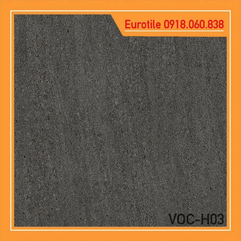 Gạch Eurotile VOC H03 » BST Vọng Cát 600x600mm